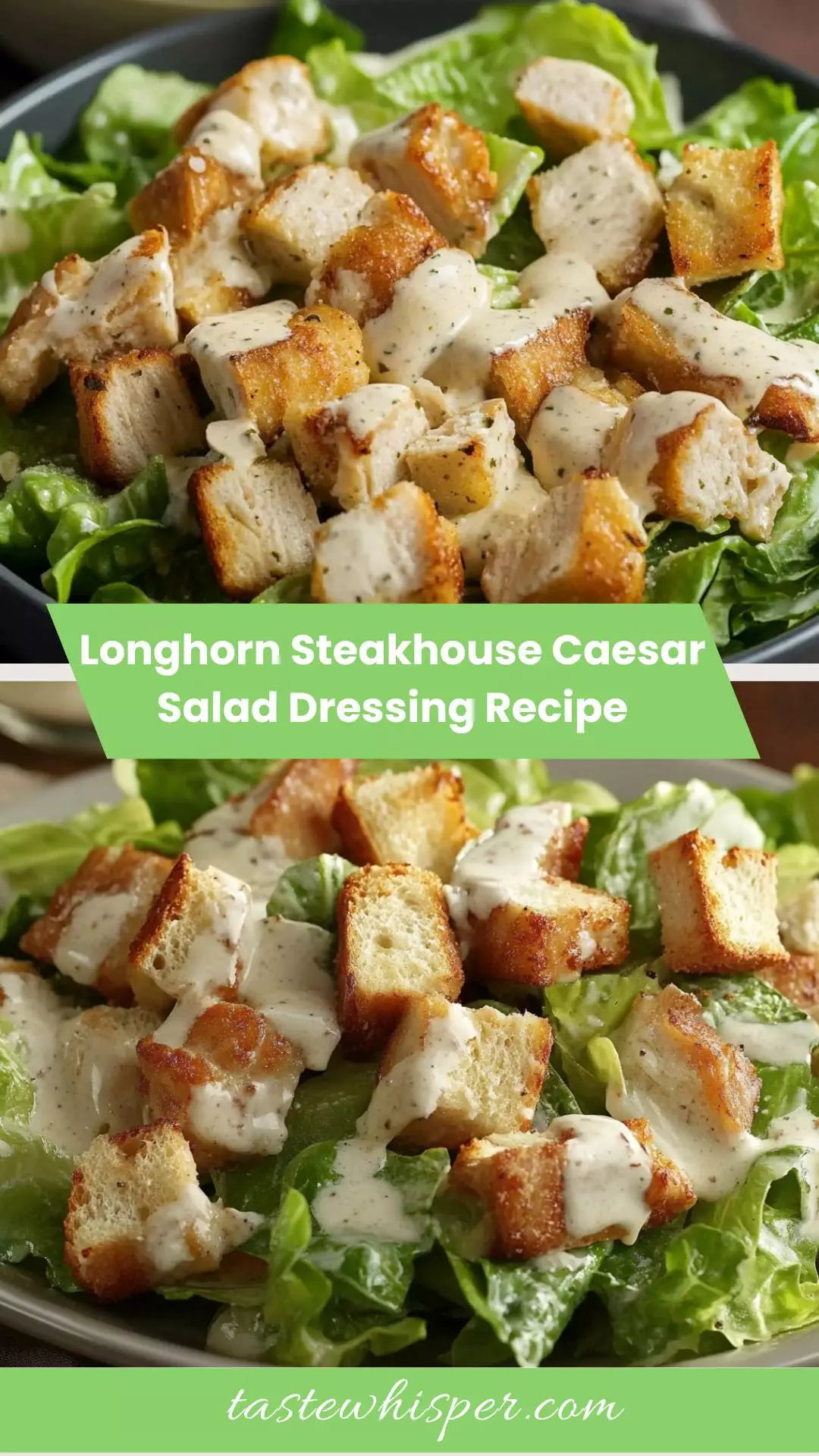 Longhorn Steakhouse Caesar Salad Dressing Recipe – Taste Whisper
