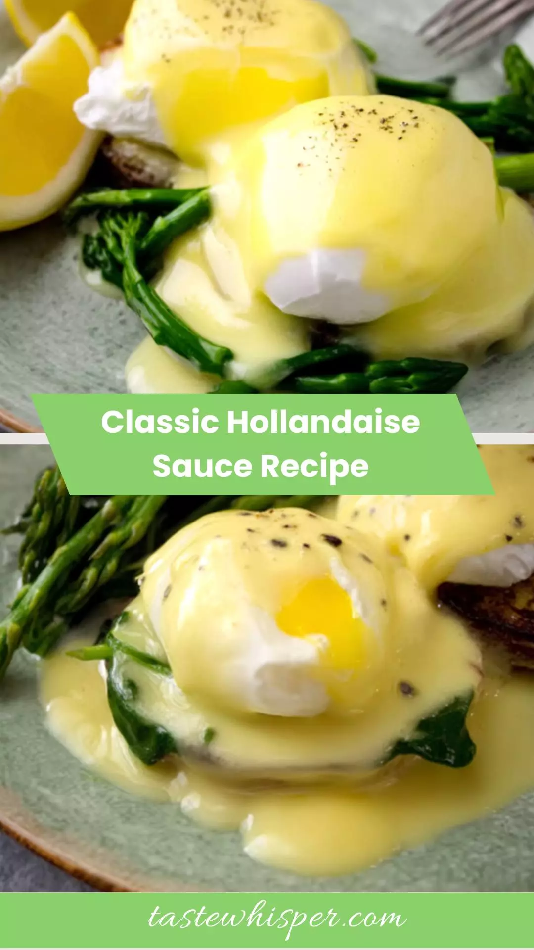 Classic Hollandaise Sauce Recipe – Taste Whisper